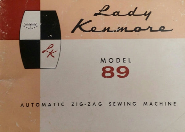 Kenmore Model 89 Instruction Book - mrsewing