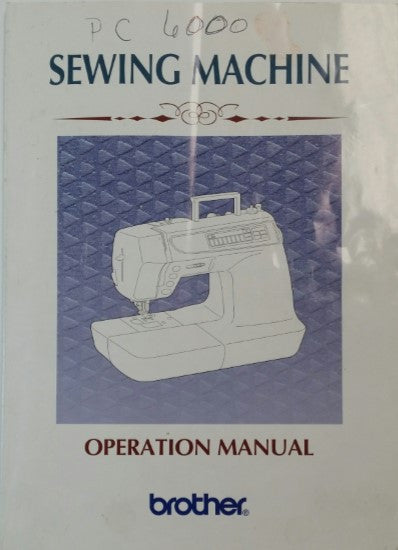 Brother PC-6000 Instruction Book - mrsewing