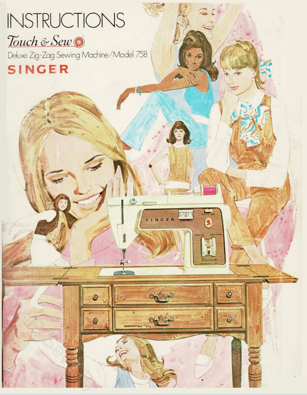 Singer Touch & Sew 758 Instruction Manual - mrsewing